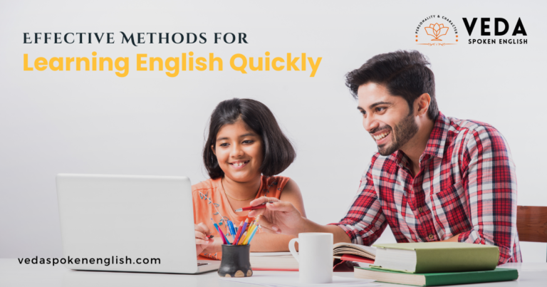 Effective Methods to Learn English Language Quickly